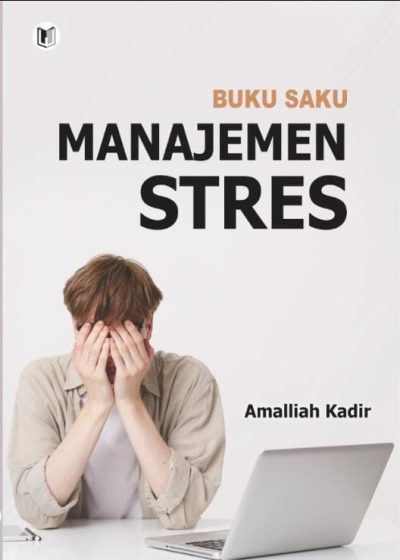 MANAJEMEN STRES DIMASA KRISIS – Toko Buku Widina