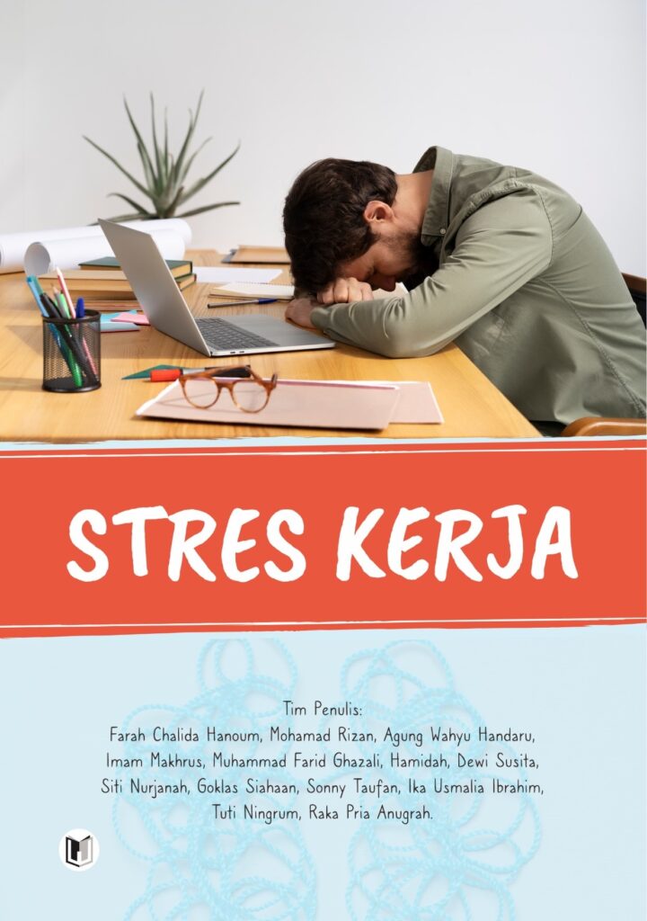 STRES KERJA – Toko Buku Widina