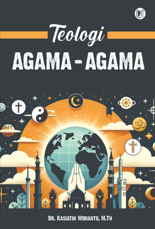 Mengkaji Hubungan antara Teologi Agama-Agama dengan Studi Agama-Agama ...