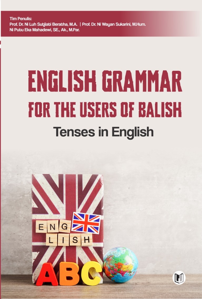 ENGLISH GRAMMAR FOR THE USERS OF BALISH Tenses in English – Toko Buku ...
