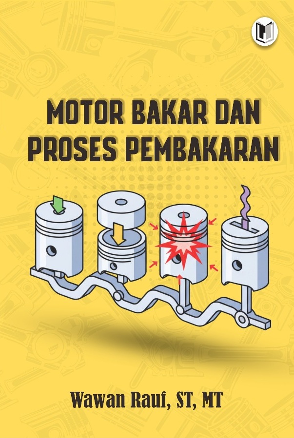 MOTOR BAKAR DAN PROSES PEMBAKARAN – Toko Buku Widina