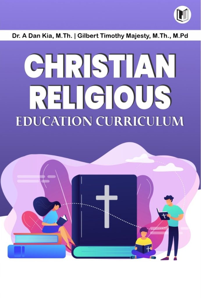 CHRISTIAN RELIGIOUS EDUCATION CURRICULUM – Toko Buku Widina
